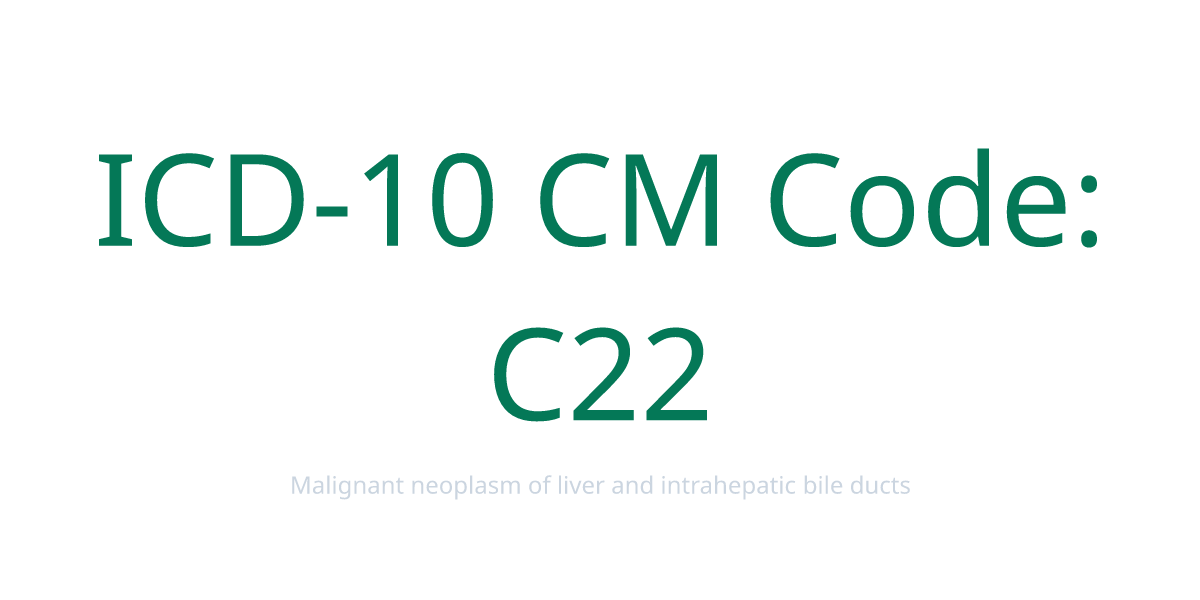 ICD-10 Code C22
